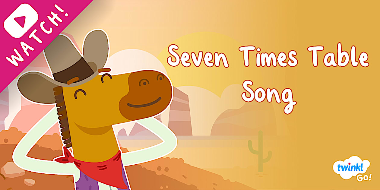 Seven Times Table Song - Math Resources (teacher made)