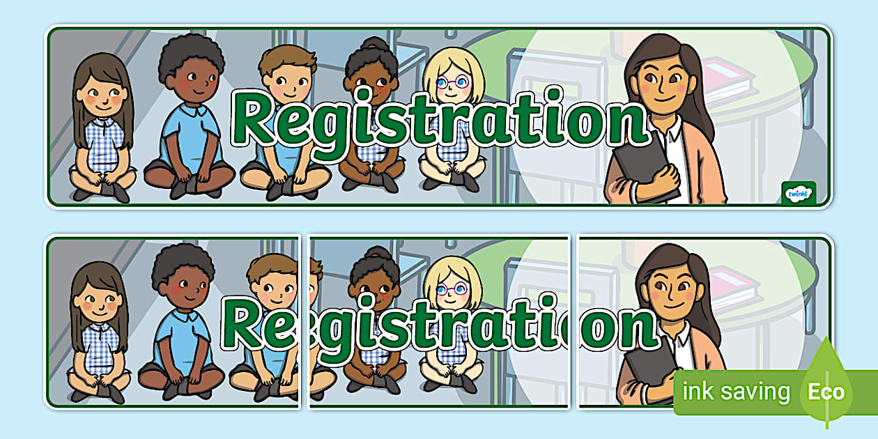 Registration Display Banner (teacher made) - Twinkl
