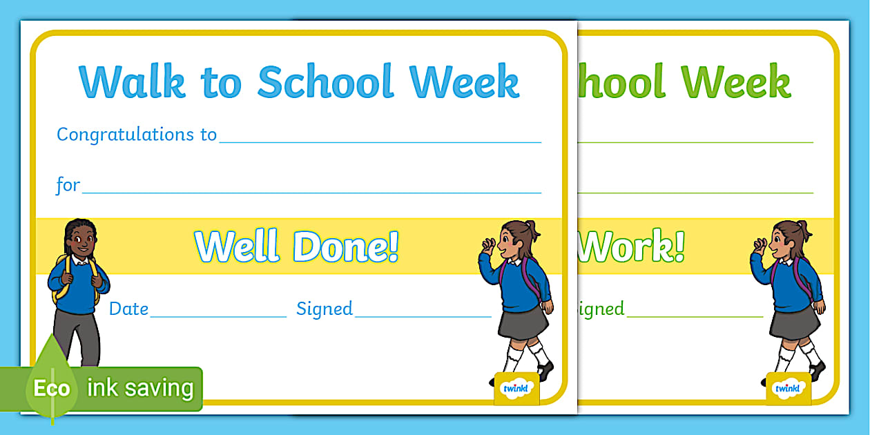 Editable Walk to School Week Certificates (teacher made)