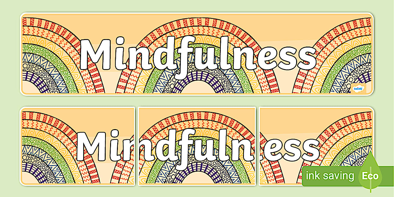 Mindfulness Display Banner (teacher made) - Twinkl