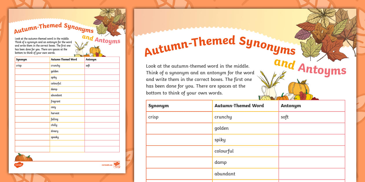Autumn-Themed Synonyms and Antonyms Worksheet - Twinkl - KS2