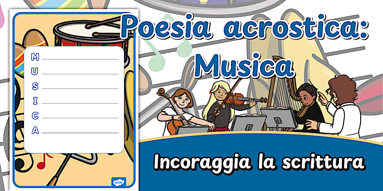 Poesia acrostica: Musica - Twinkl Italia