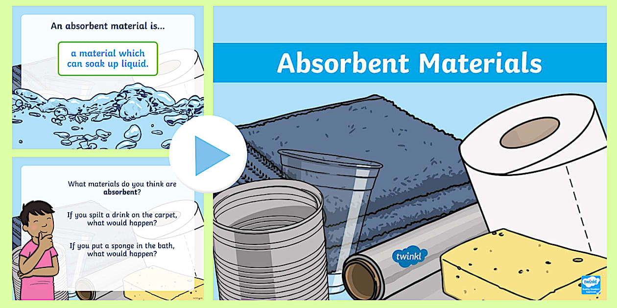 Absorbent Materials PowerPoint | KS1 Science - Twinkl
