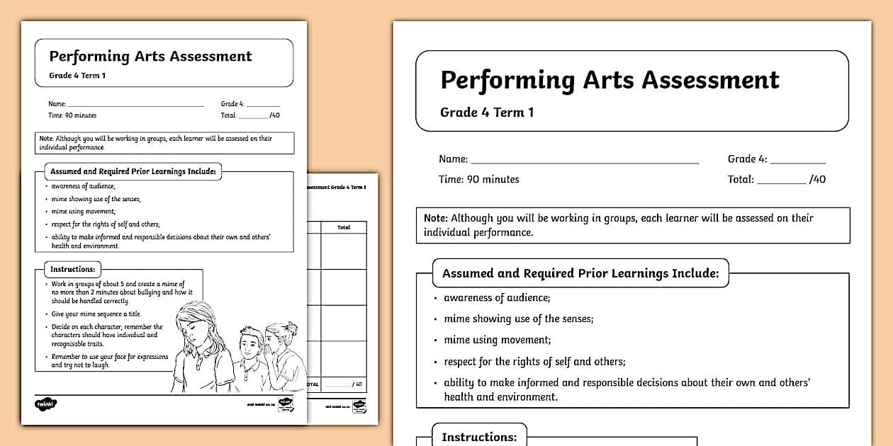 Grade 4 Performing Arts - Term 1 - Assessment (CAPS Aligned)