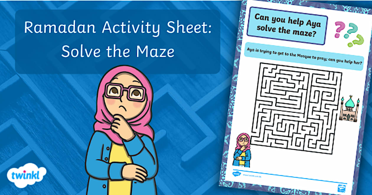 Ramadan Activity Sheet : Solve the maze - Twinkl
