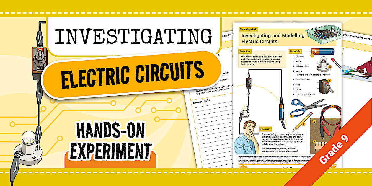 Grade 9 PAT: Investigating and Modelling Electric Circuits
