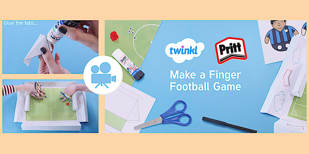 Make a Finger Football Game Video (teacher made) - Twinkl