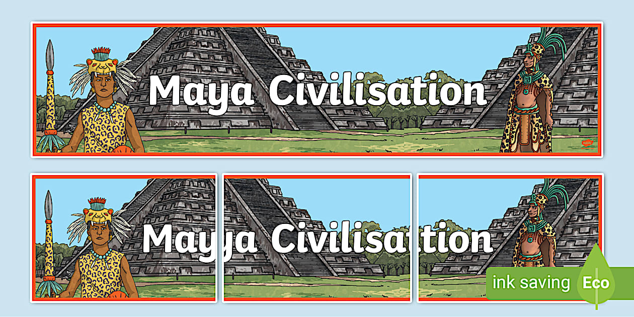 Cursive Maya Civilisation Display Banner - Twinkl