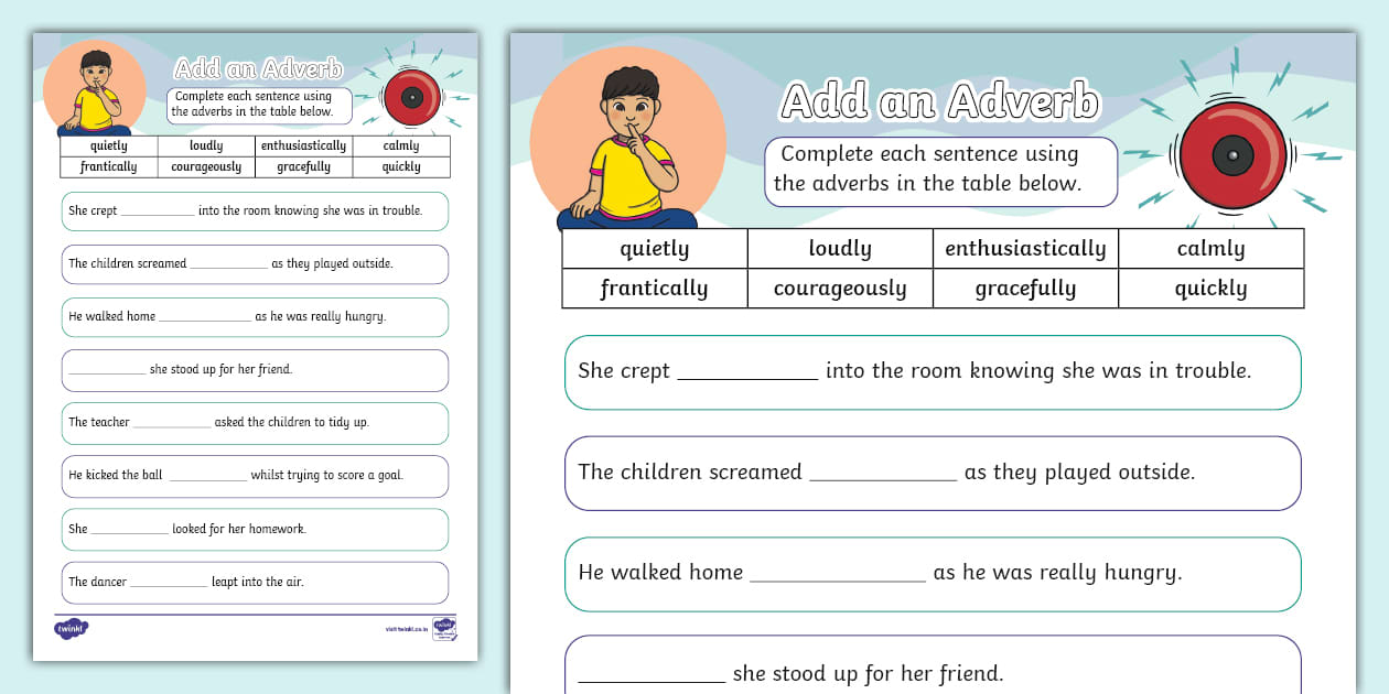 Add an Adverb Worksheet - Twinkl Writing (teacher made)