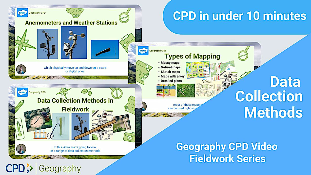 Data Collection Methods in Fieldwork CPD Video - Twinkl