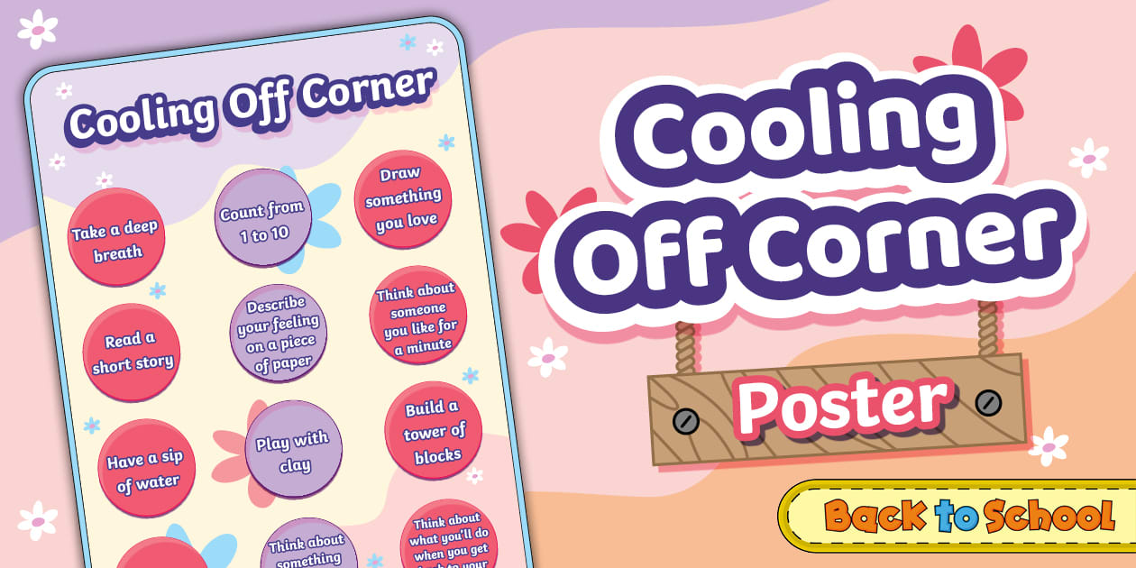 Cooling Off Corner Poster (teacher made) - Twinkl