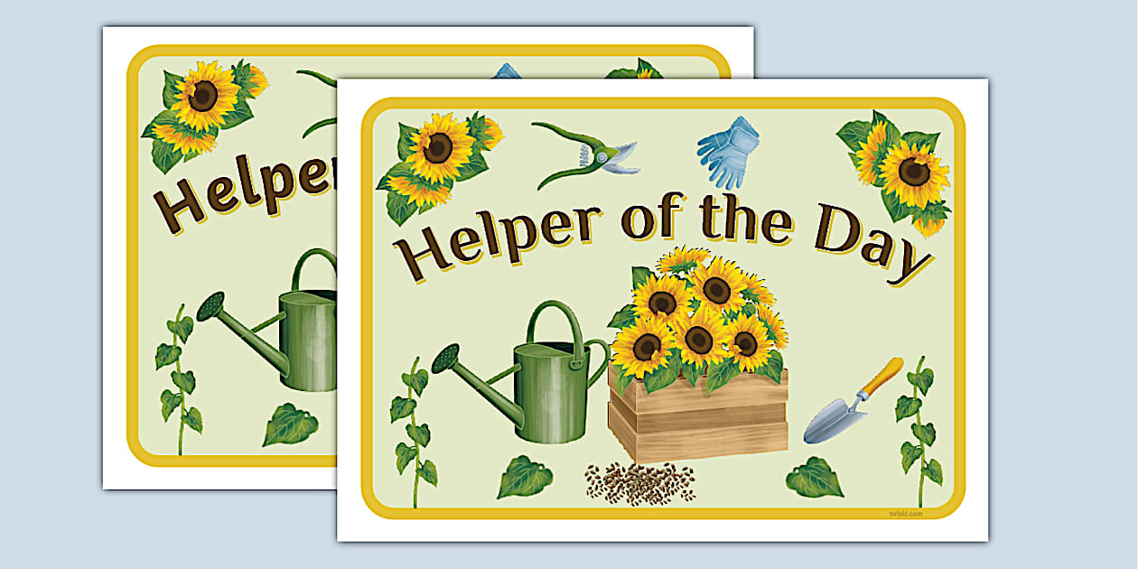 Sunflower-Themed Helper of the Day Display Poster - Twinkl