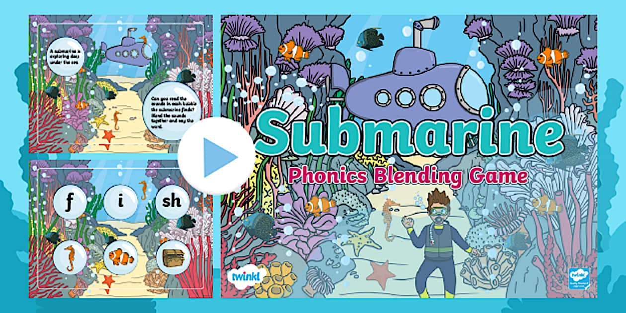 Submarine Phonics Blending Game PowerPoint - Reading Game