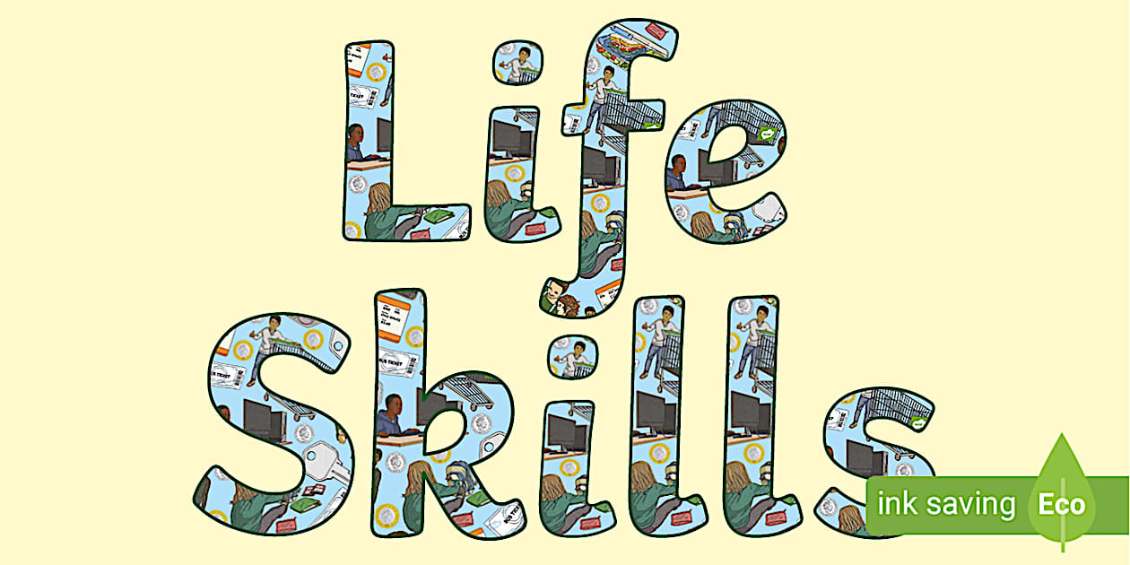 Life Skills Lettering (Teacher-Made) - Twinkl