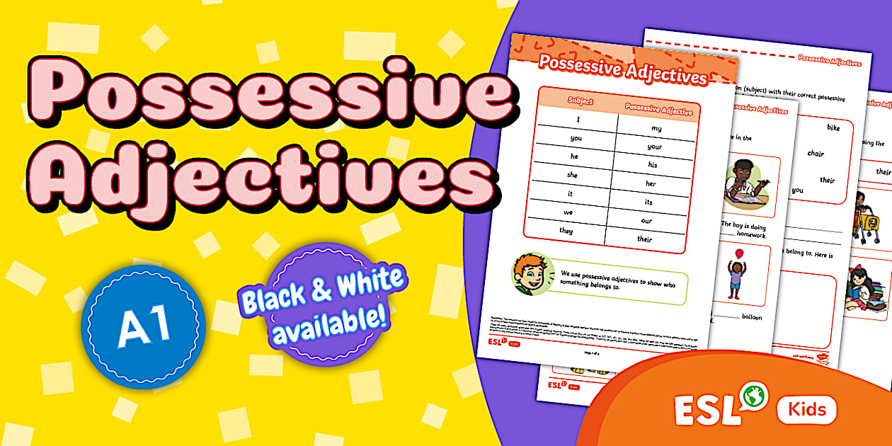 ESL Possessive Adjectives Worksheet {Kids}