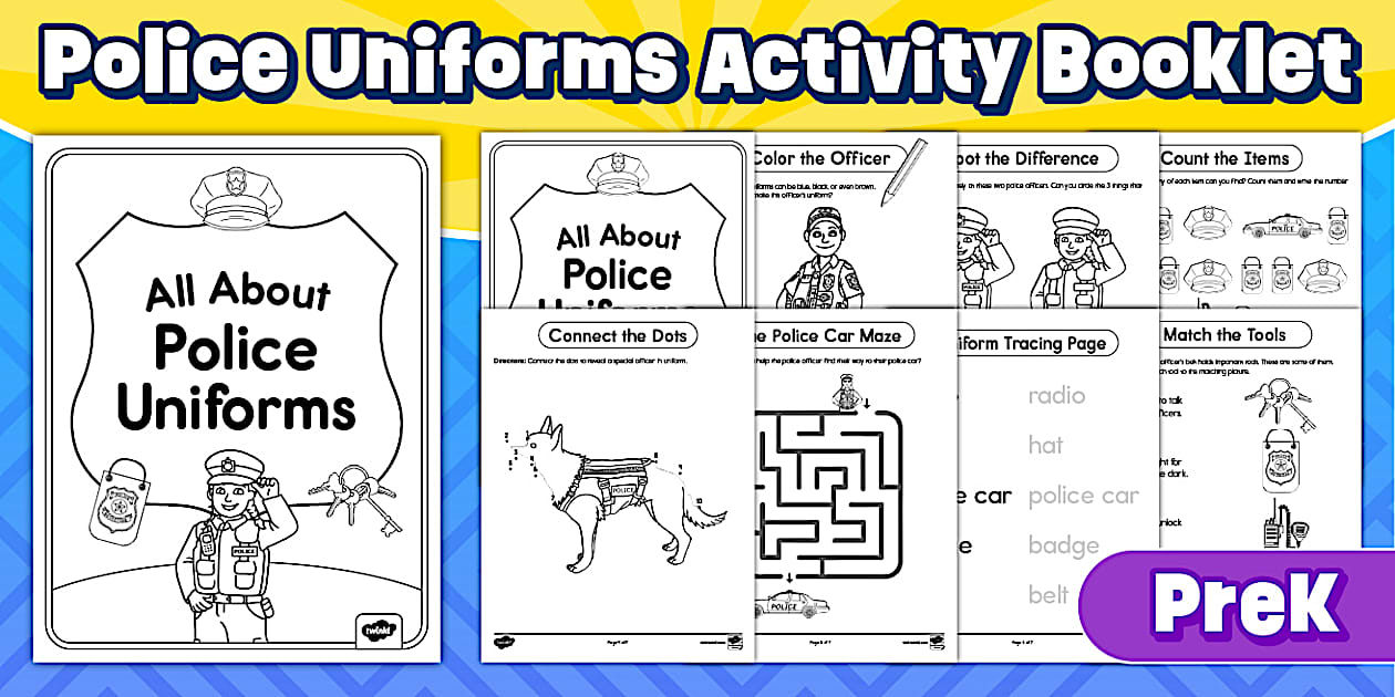 Prekindergarten All About Police Uniforms Activity Booklet