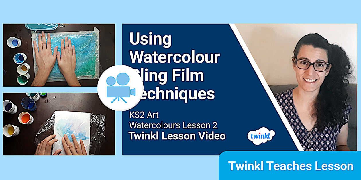 KS2 Cling Film Watercolour Techniques: Video Lesson 2