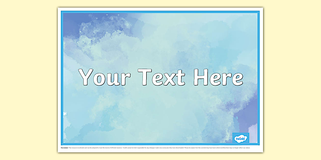 Light Blue Watercolour Background Display Poster - Twinkl