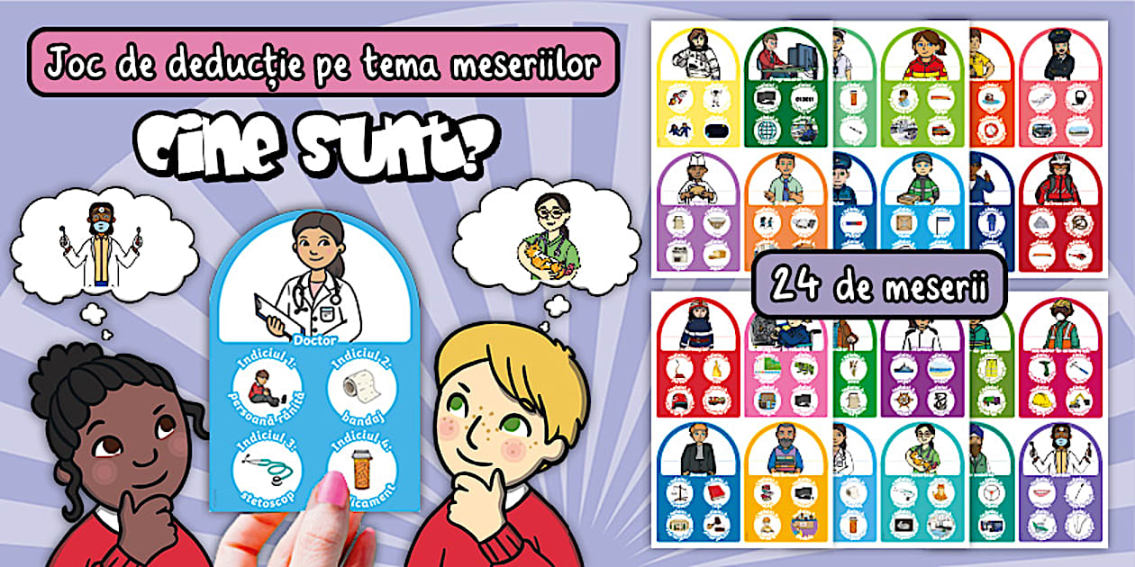 Cine sunt? – Joc de deducție pe tema meseriilor