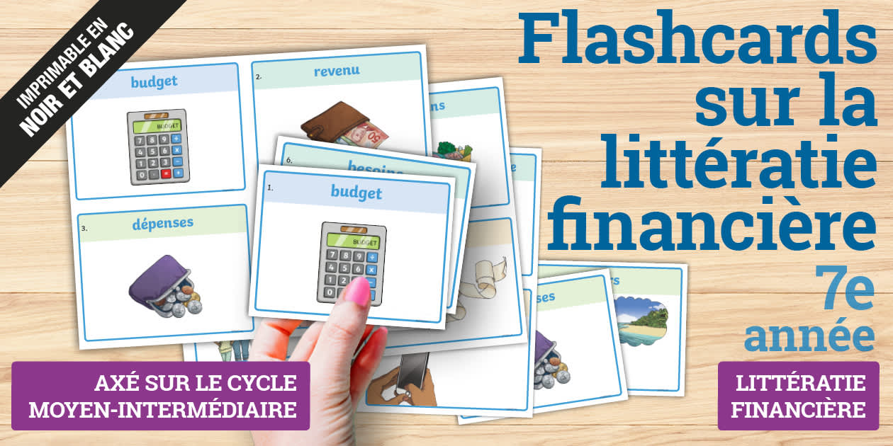 Grade 7 Financial Literacy Flashcards French