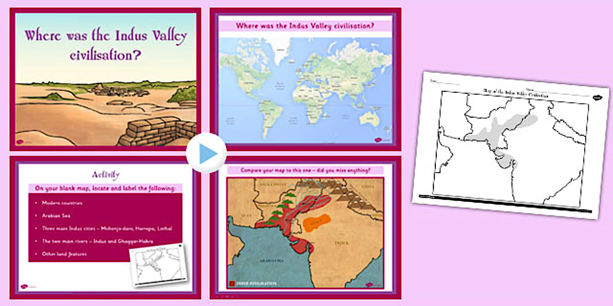 Where Was the Indus Valley Civilisation Lesson Teaching Pack