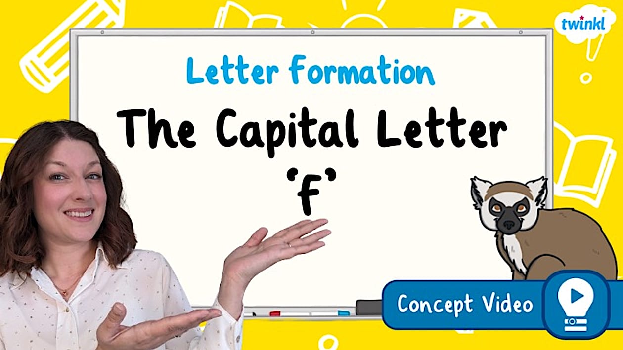 The Capital Letter 'F' | KS1 Letter Formation Handwriting Concept Video