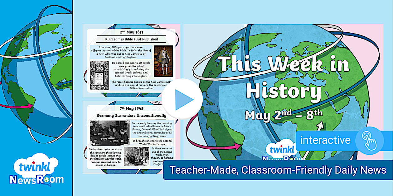 This Week in History: May 2nd-8th - May History News