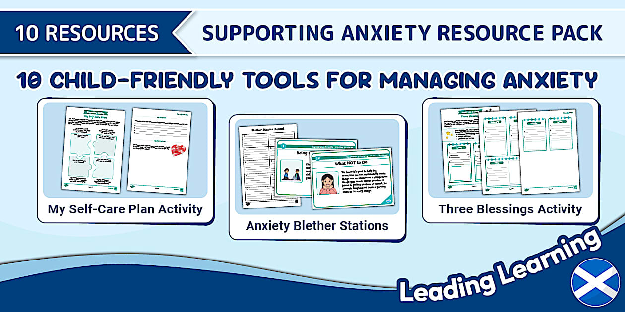Supporting Anxiety Resource Pack - Activities