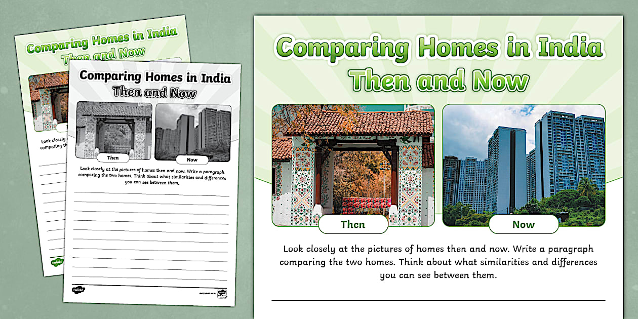 Comparing Homes in India Then and Now Worksheet - Twinkl