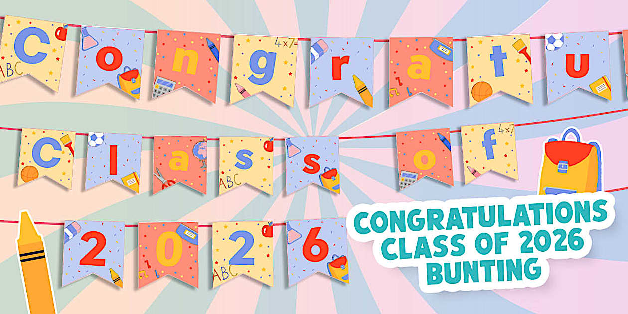 Congratulations Class of 2026 Bunting | Twinkl Art Gallery