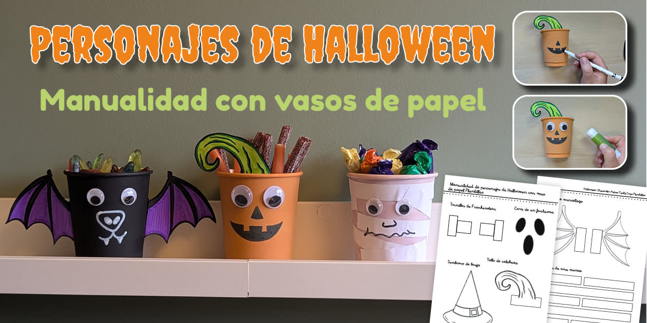 Manualidad: Personajes de Halloween con vaso de papel