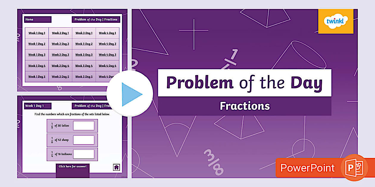 Year 5-6 Problem of the Day Slideshow - Fractions