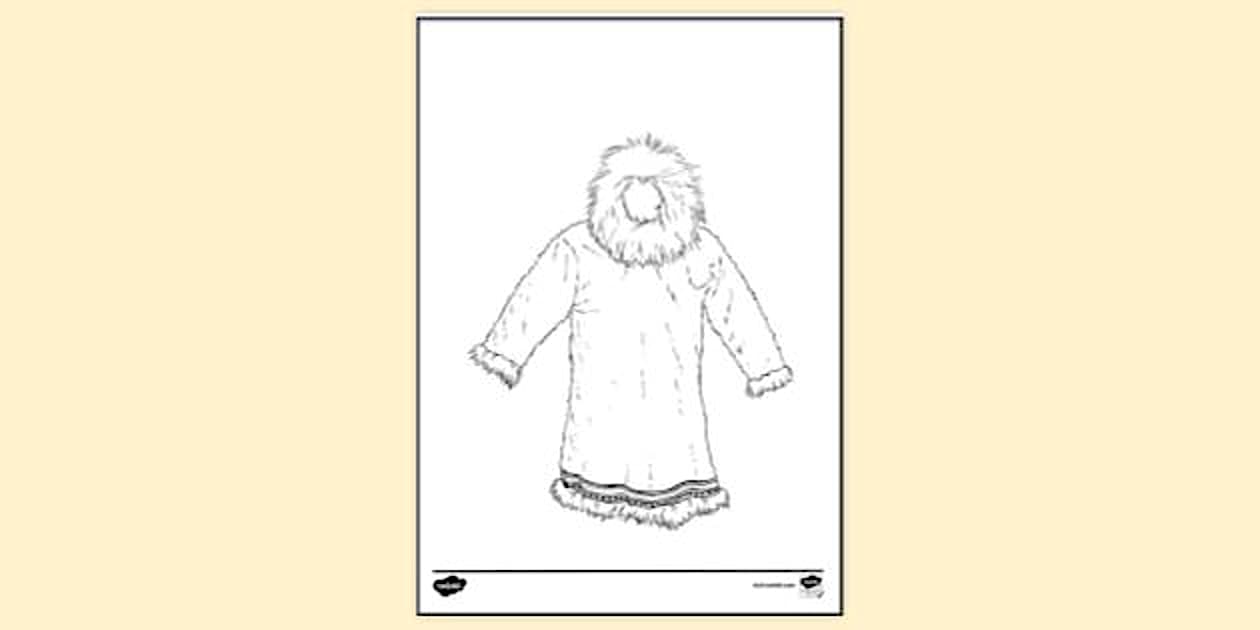 Inuit Anorak Colouring Sheet | Colouring Sheets - Twinkl