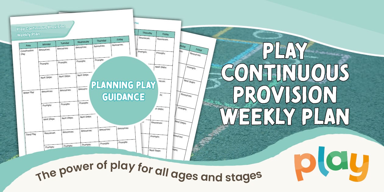 Play Continuous Provision Weekly Plan
