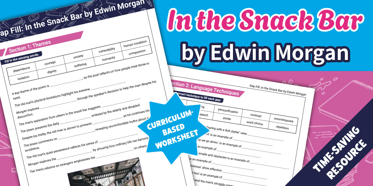Gap-Fill Worksheet: In the Snack Bar by Edwin Morgan