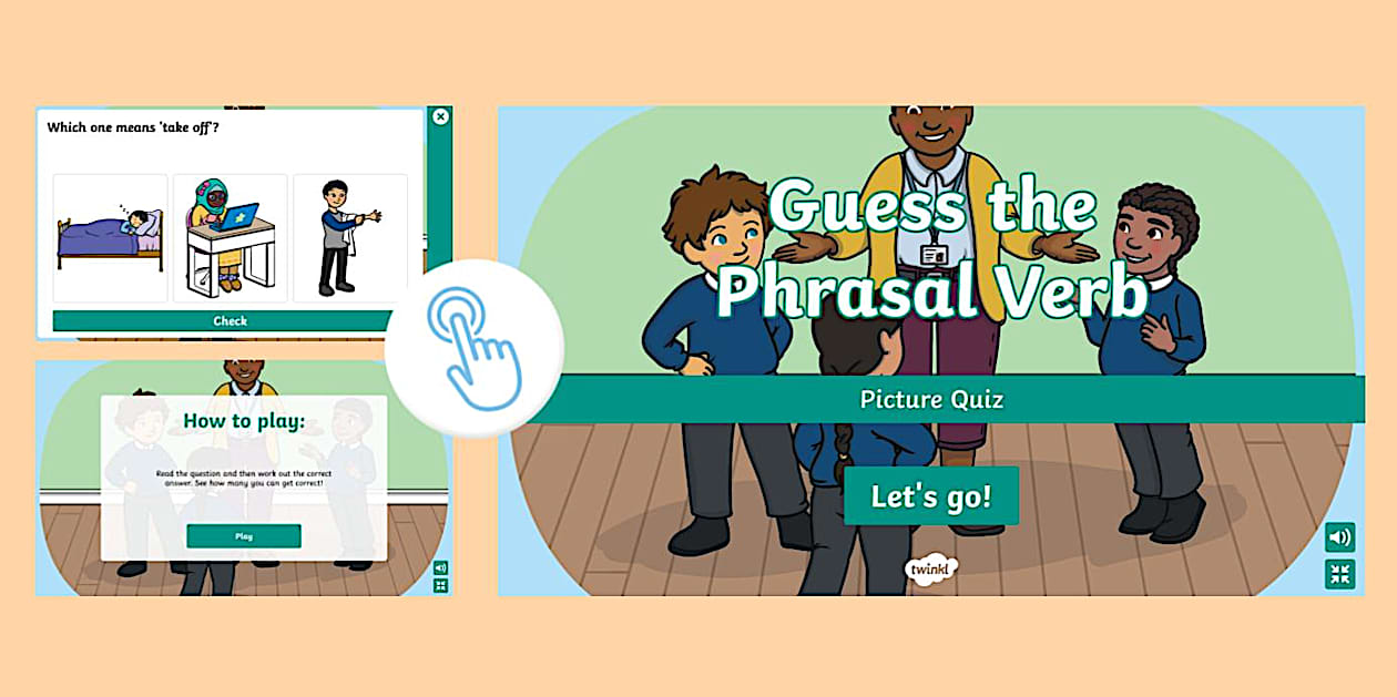 ESL Guess the Phrasal Verbs: Interactive Picture Quiz