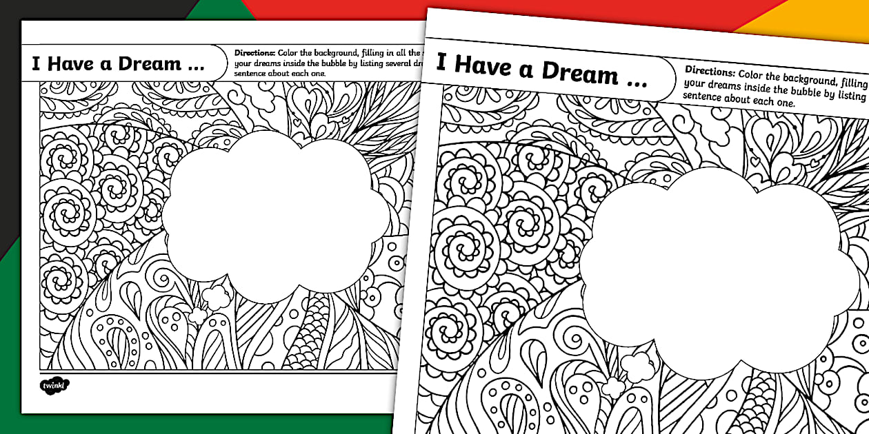 Mindfulness I Have A Dream Color and Write Worksheet