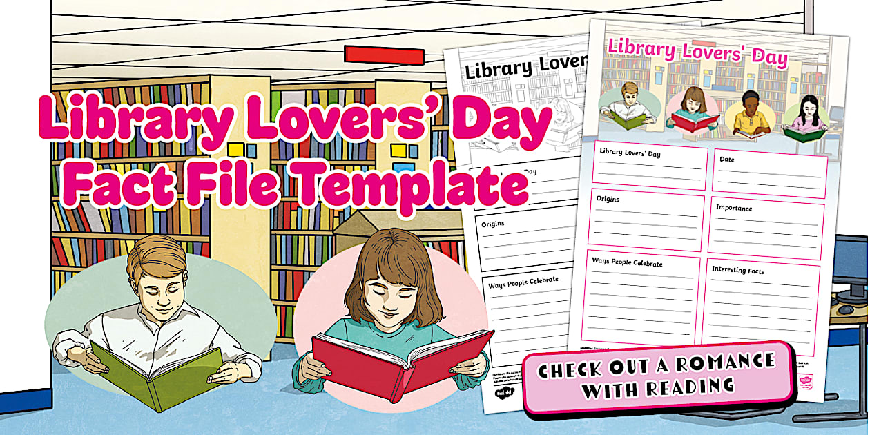Library Lovers' Day Fact File