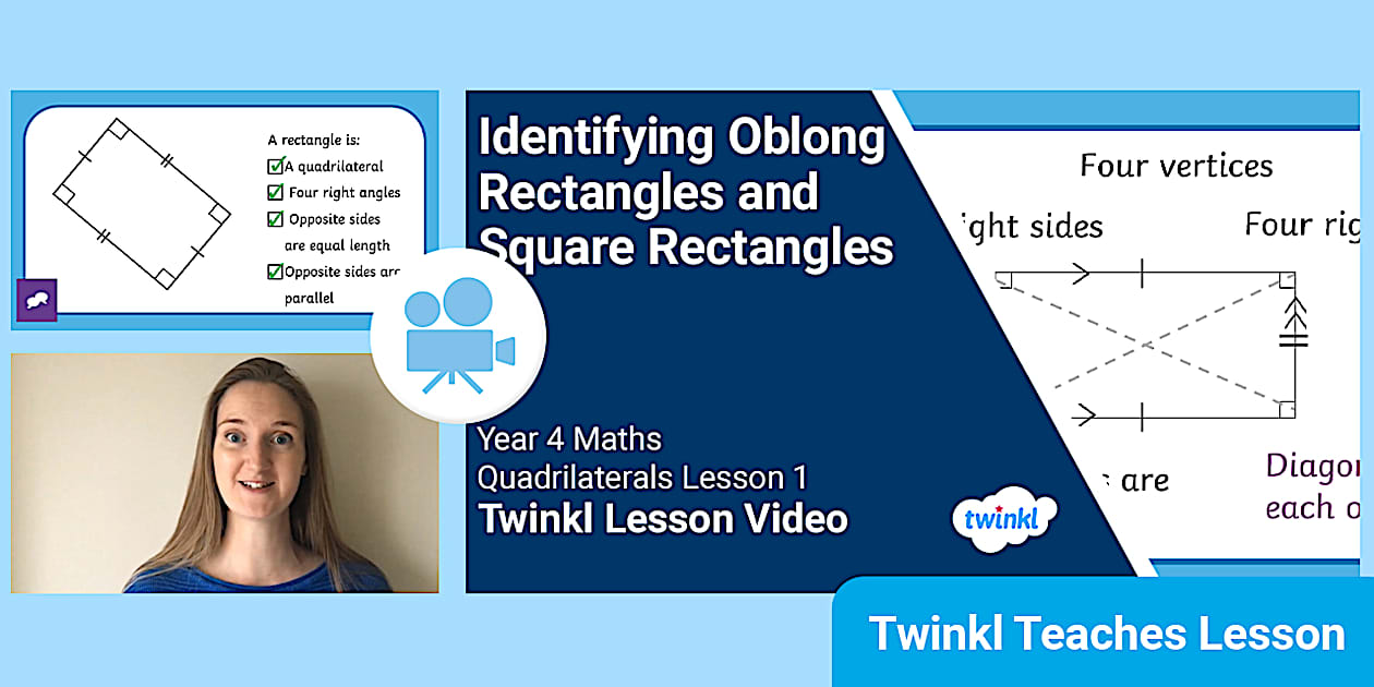 👉 Year 4 (Ages 8-9) Quadrilaterals: Video Lesson 1