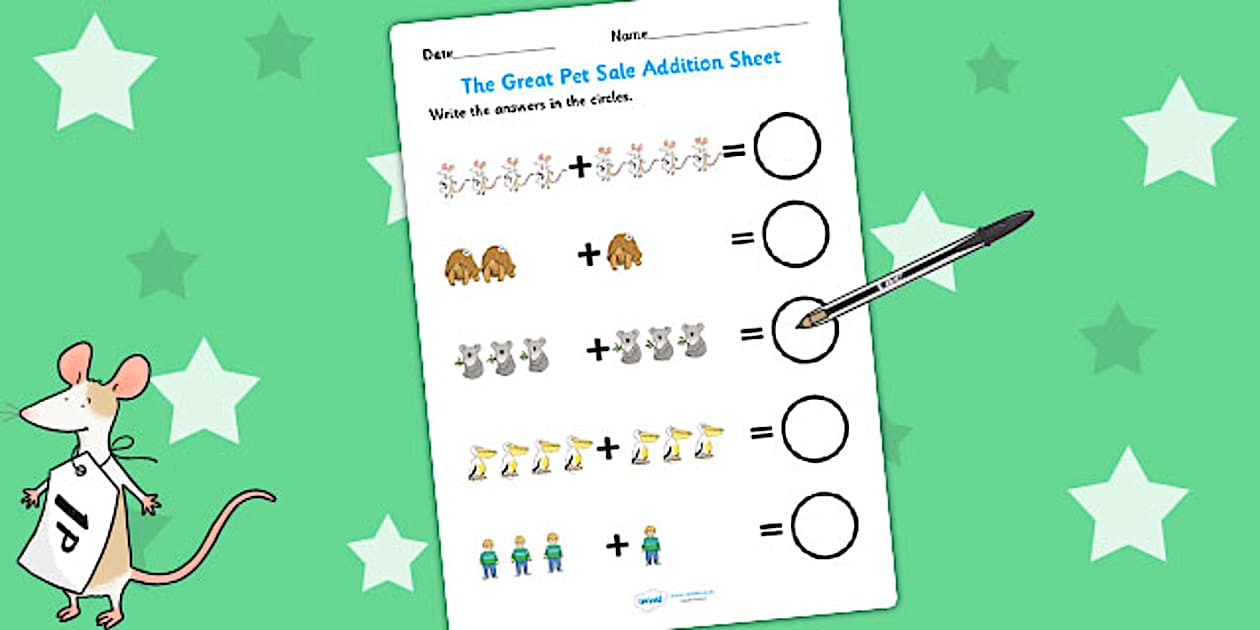 Up to 10 Addition Sheet to Support Teaching on The Great Pet Sale