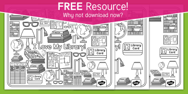 Why I Love My Library Coloring Page | Resource | Twinkl USA