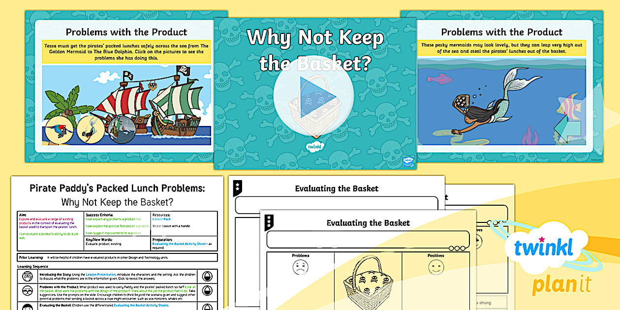 D&T: Pirate Paddy's Packed Lunch Problems: Why Not Keep the Basket? KS1 ...