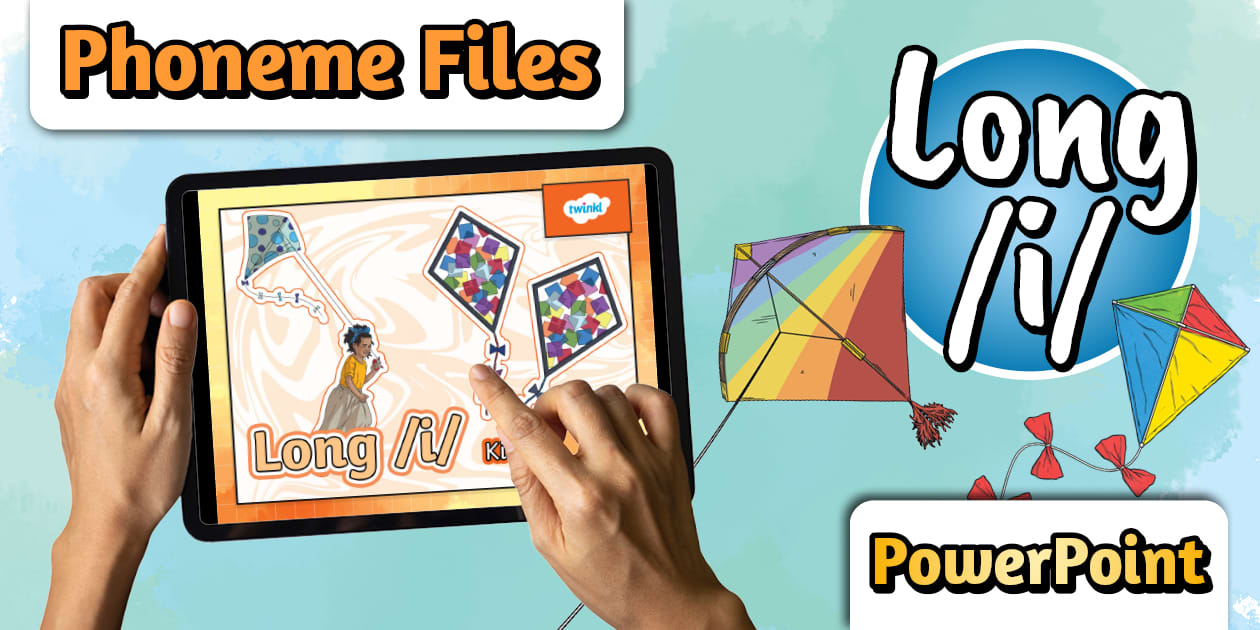 Phoneme Files - Long /i/ - Powerpoint