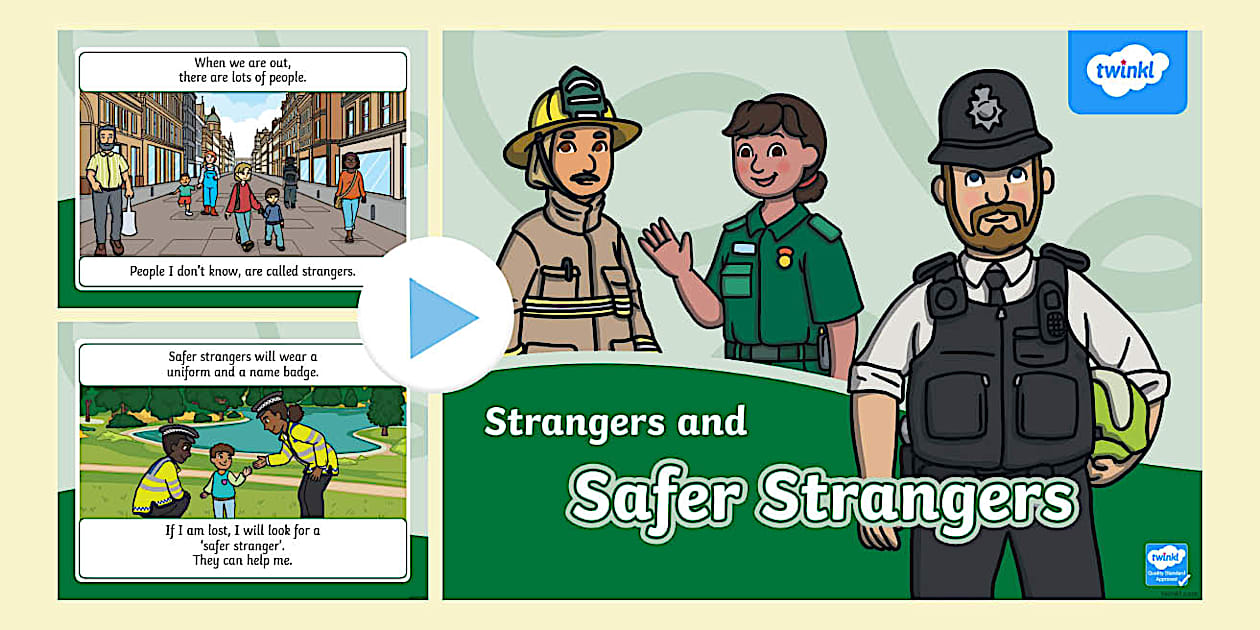 Strangers and Safer Strangers PowerPoint | Twinkl - Twinkl