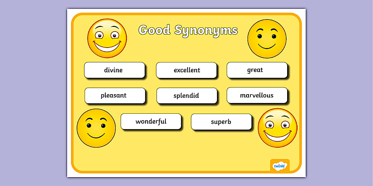 Different Words for Good Word Mat (teacher made) - Twinkl