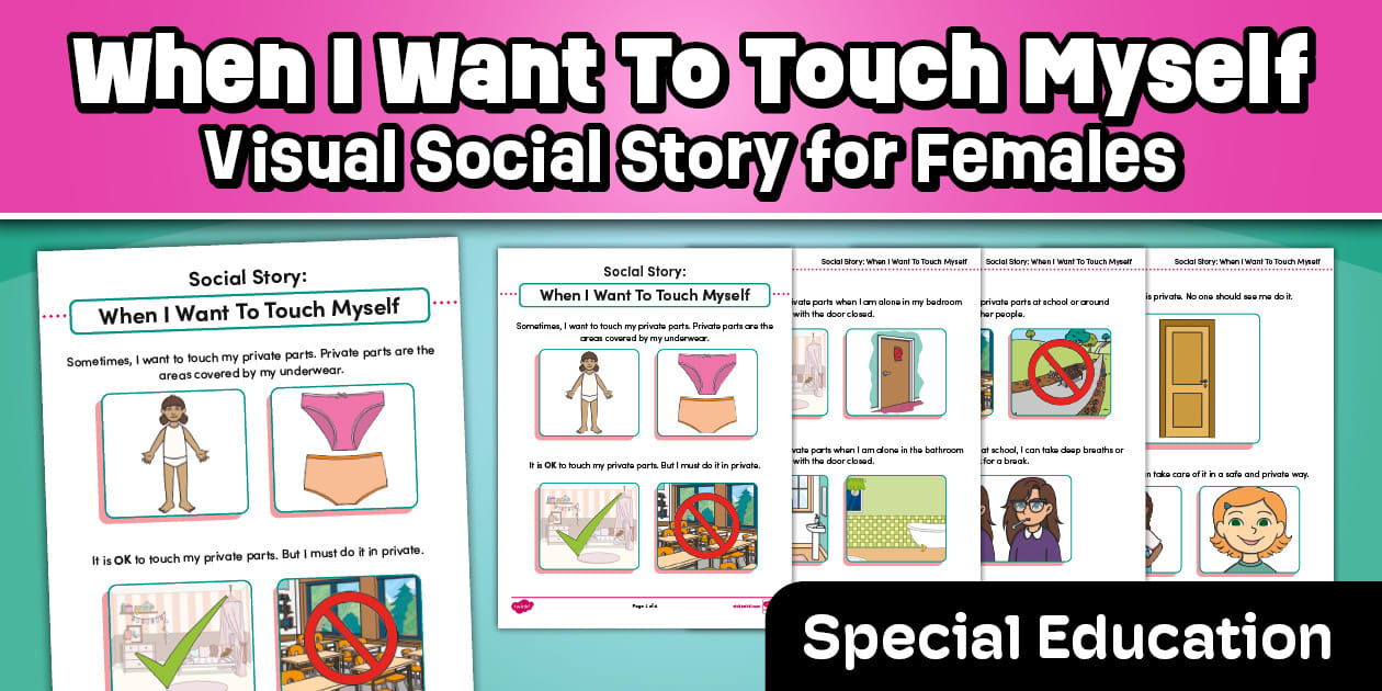 When I Want To Touch Myself Visual Social Story