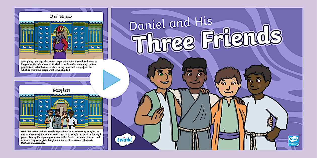 Story PowerPoint of Daniel, Shadrach, Meshach and Abednego