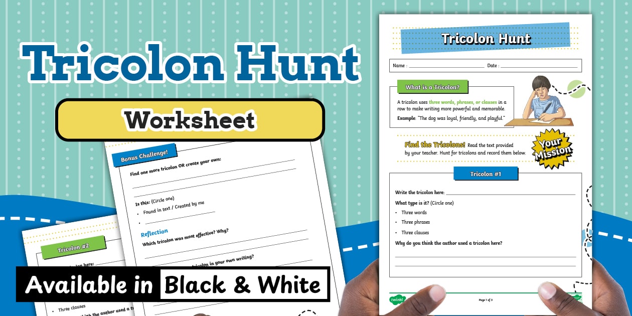 Tricolon Hunt Worksheet for Upper Primary