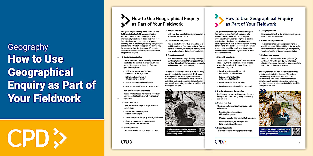 How to Use Geographical Enquiry as Part of Your Fieldwork