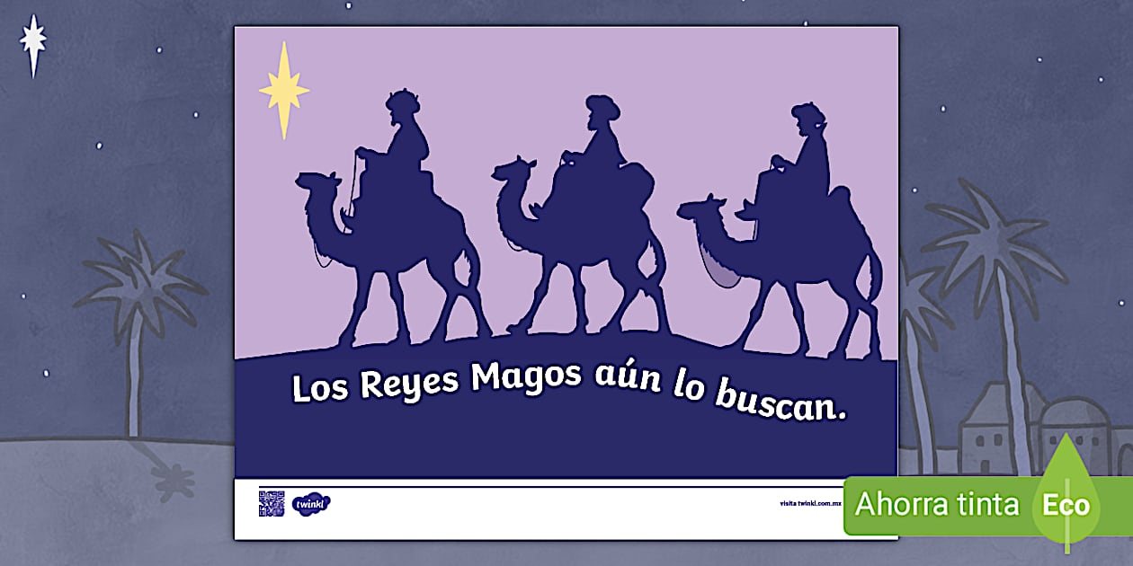 Cartel: Los Reyes Magos aún lo buscan (teacher made)